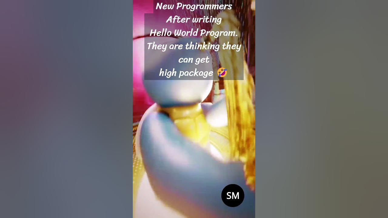 After Writing 'Hello World' New Programmers Imaginations | SM CTR Shorts #helloworld - YouTube