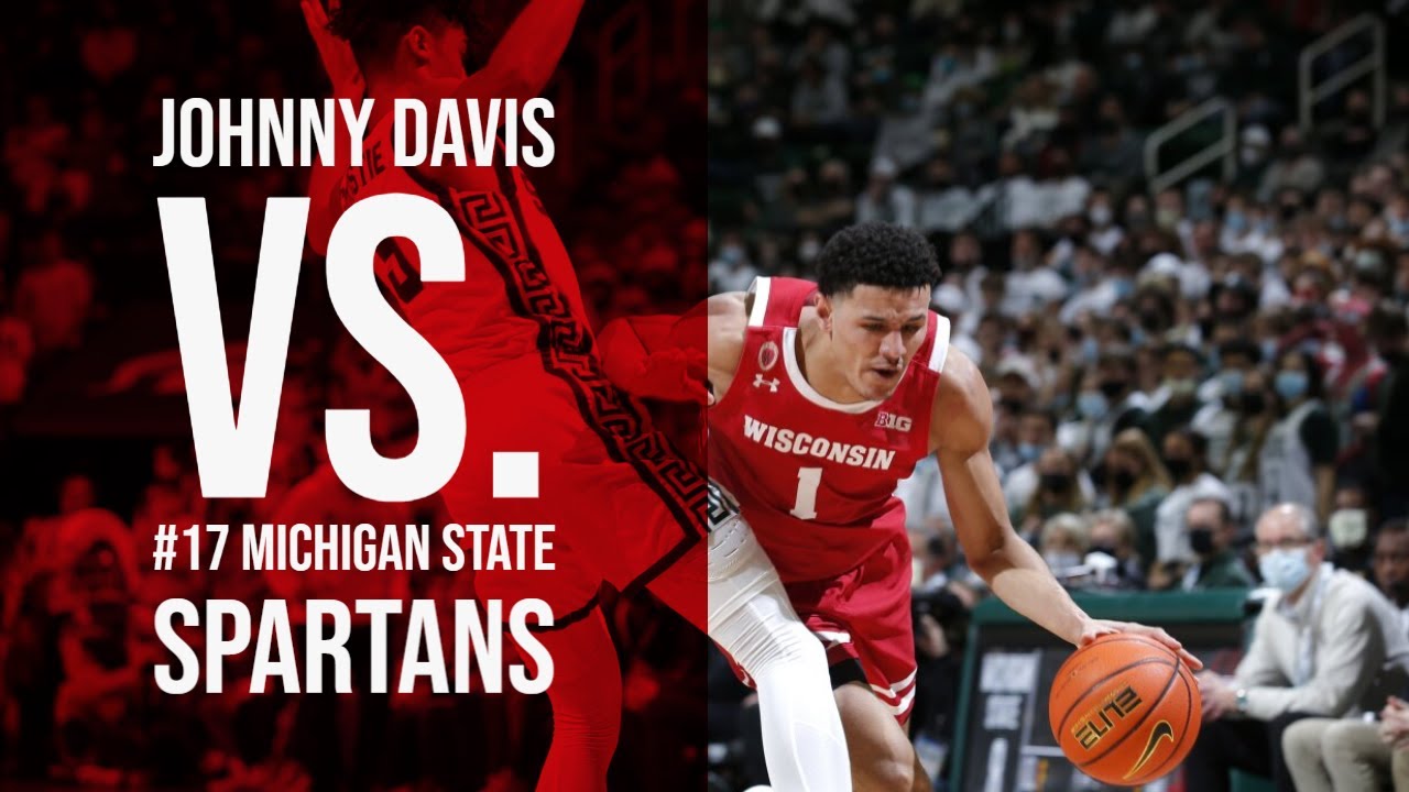 Johnny Davis (25 Points, 5 Reb) vs. #17 Michigan State | NCAA ...