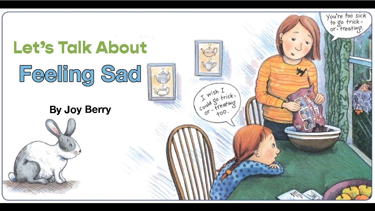 📚Let’s talk About Feeling Sad: Read Aloud Book For Kids By Joy Berry 👧🏾 ...