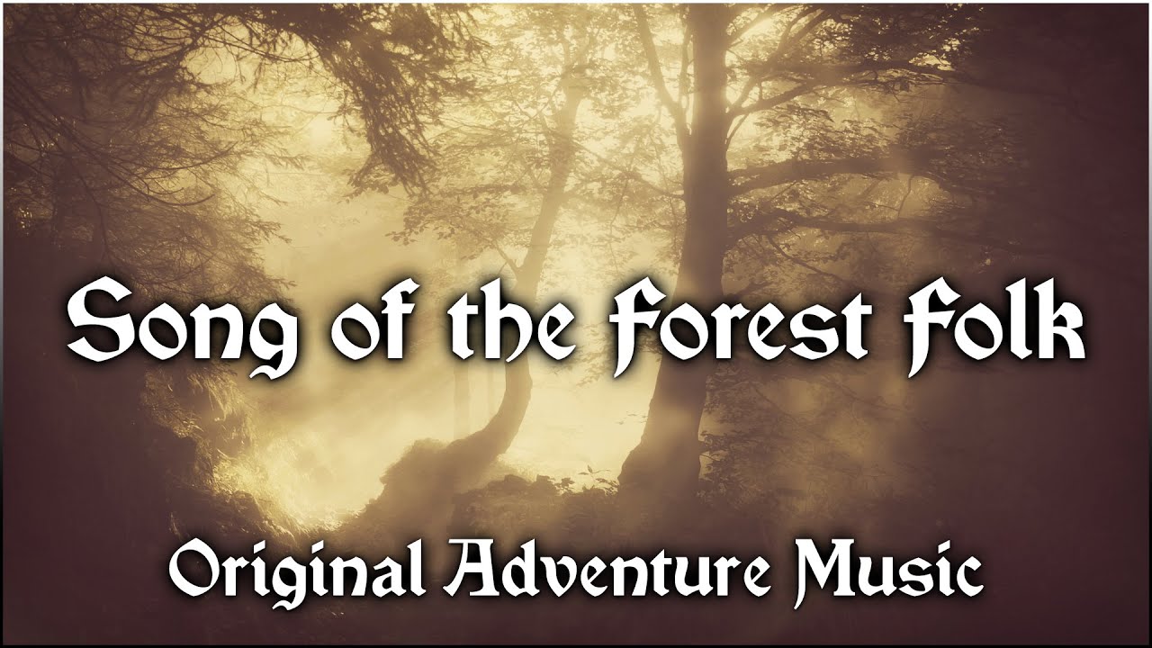Adventure Music - Vindsvept - Song of the Forest Folk - YouTube