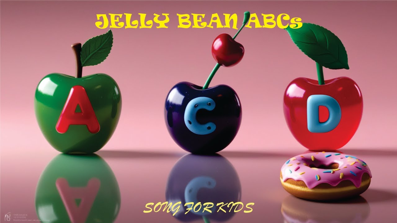 Jelly Bean ABCs | Kids Learning | Song For Kids - YouTube