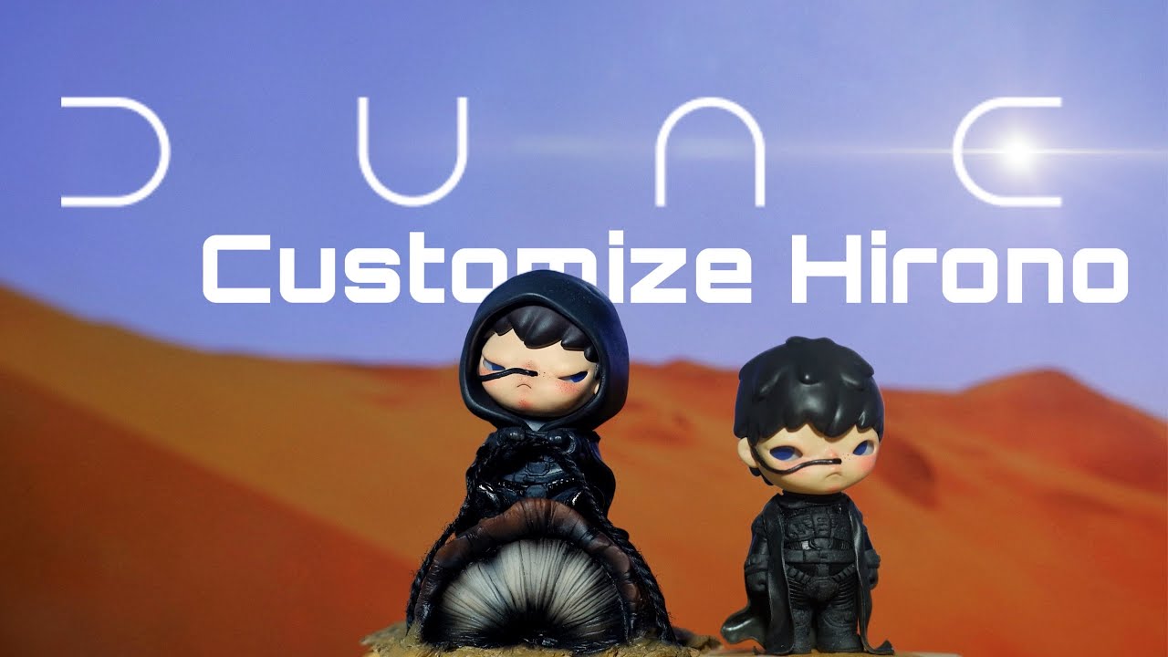 Hirono x Dune making of the customize - YouTube