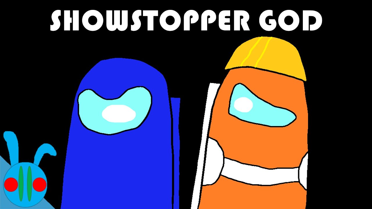 MASHUP: Showstopper × Imposter God (FabVl × TryHardNinja) (NW Version ...