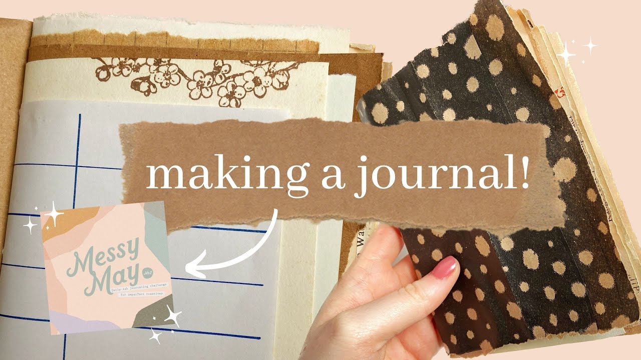 Making a journal for Messy May! (daily-ish art journaling challenge ...