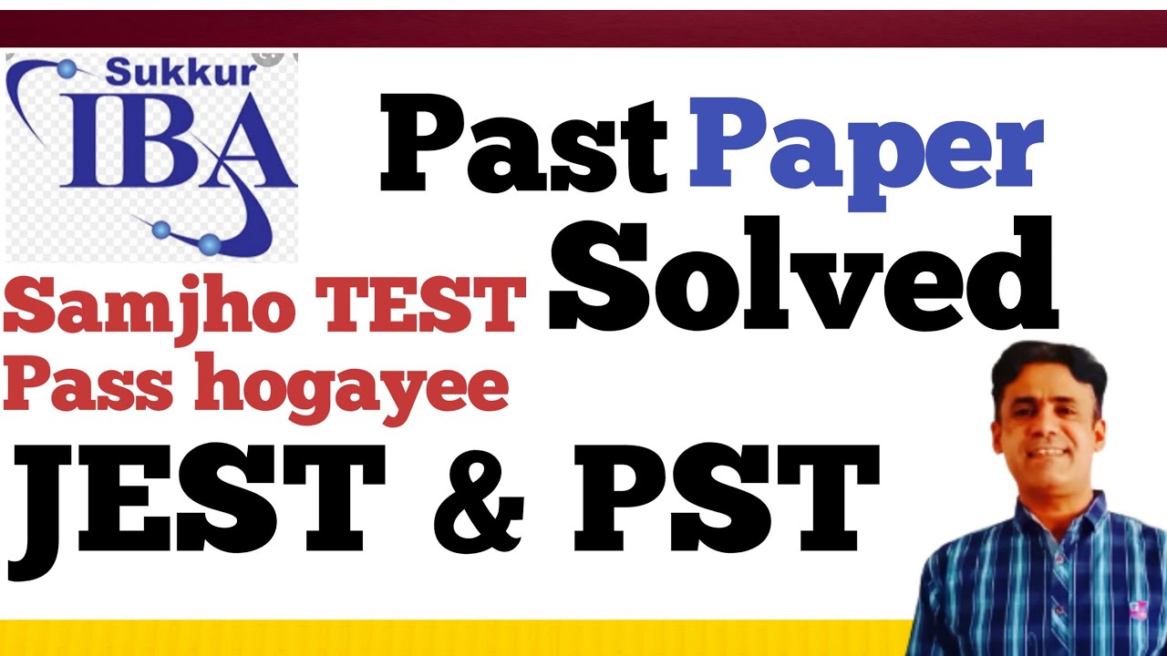 IBA Past Paper solved | PST & JEST Past Paper |How to solve PST & JEST ...