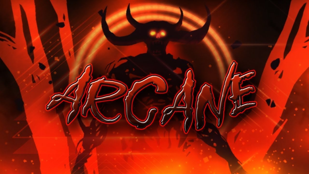 Geometry Dash [4K] : ARCANE - YouTube