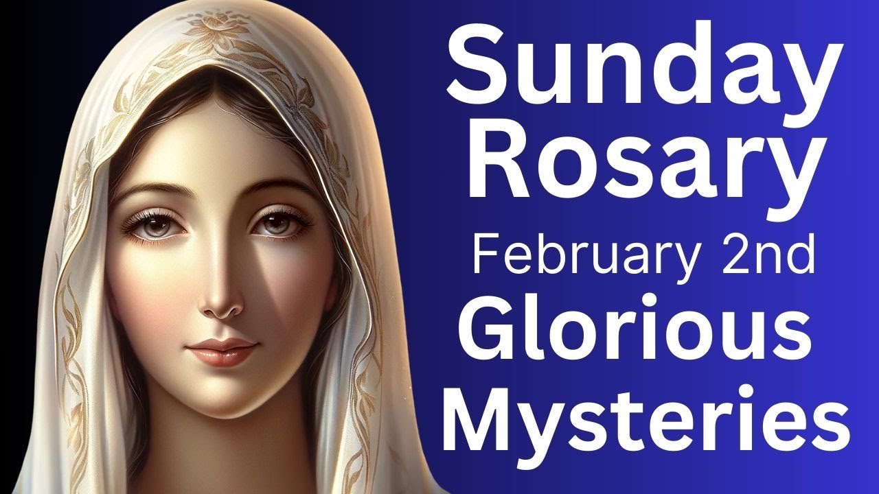 Pray for Your Family and Friends with Today's Holy Rosary, Glorious ...