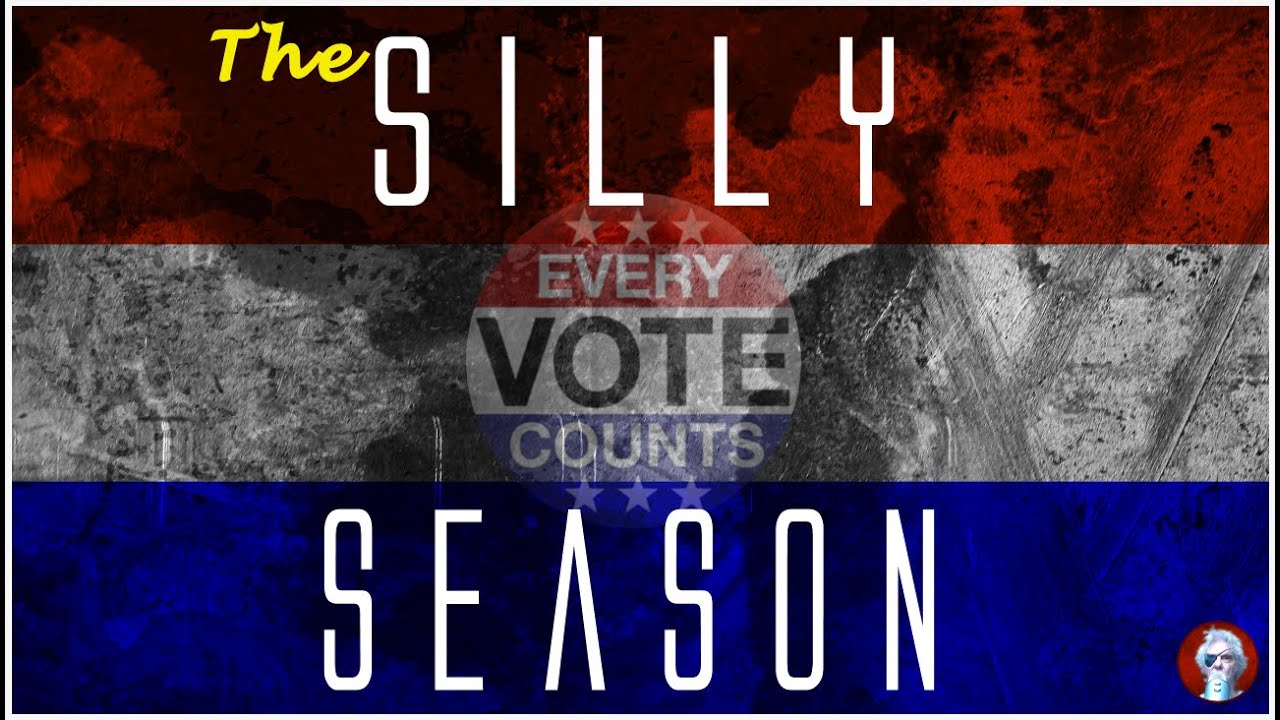 The Silly Season - YouTube