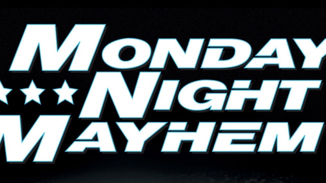 Monday Night Mayhem - YouTube
