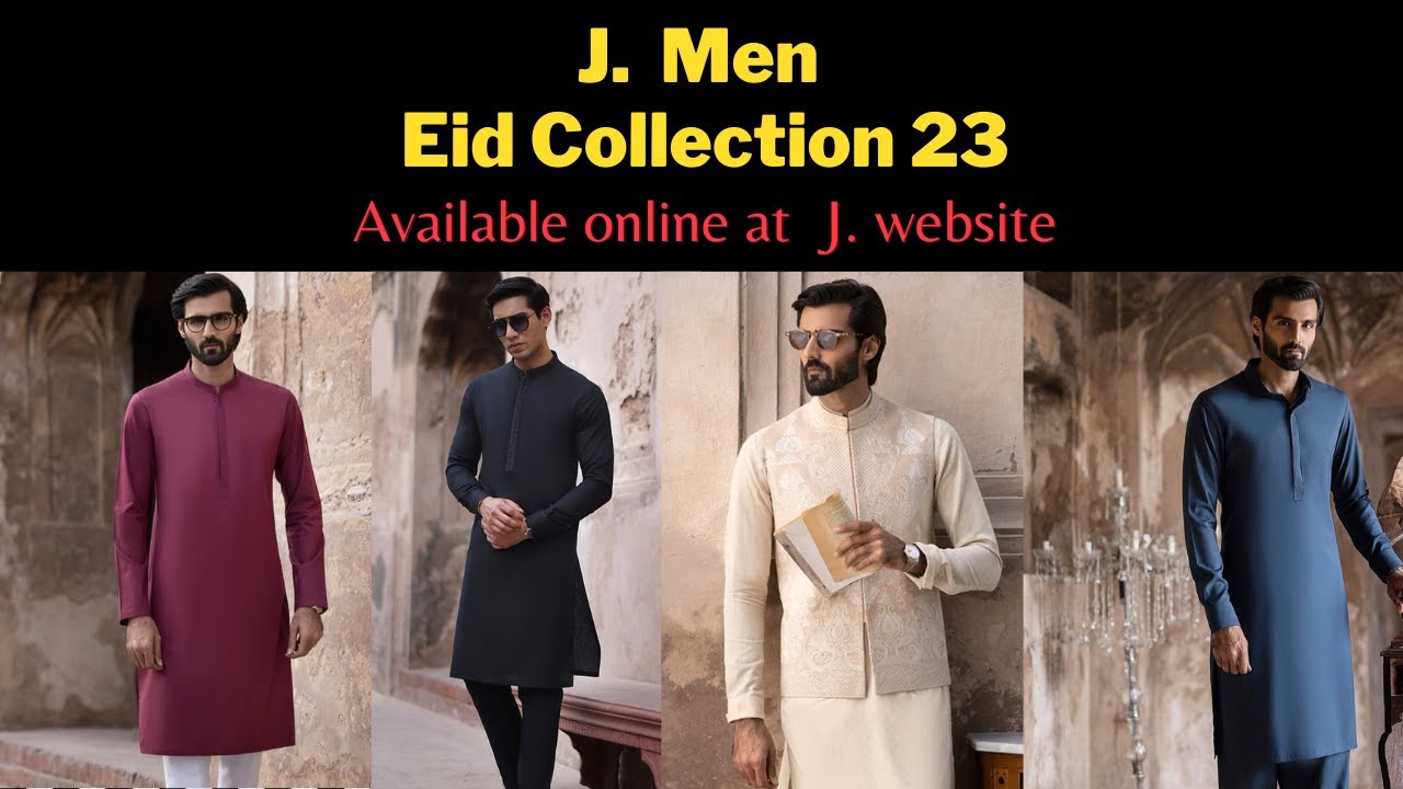 J Eid Collection for Men | Junaid Jamshed Kurta #looks - YouTube