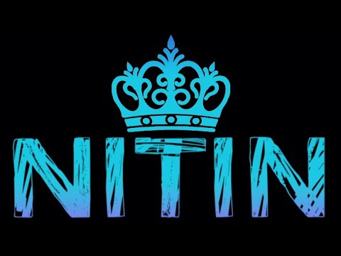 Nitin Name Status video | New whatsapp status video | Ye Sirf Naam Nahi ...