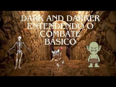 DARK AND DARKER - COMBATE TUTORIAL - YouTube