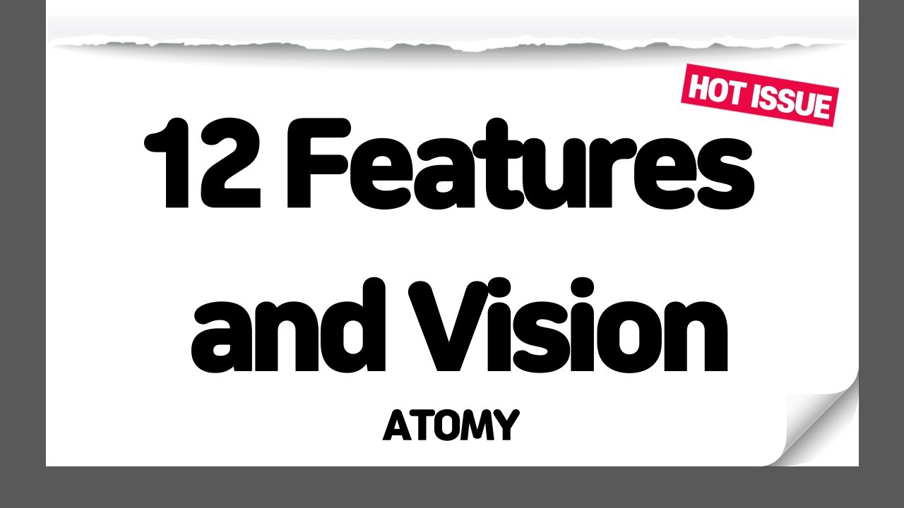 12 Features and Vision of ATOMY / ATOMYGUY82 - YouTube