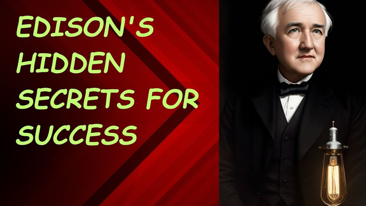 Edison's Secret Success Formula🔥#Edison #SuccessSecrets #Innovation # ...