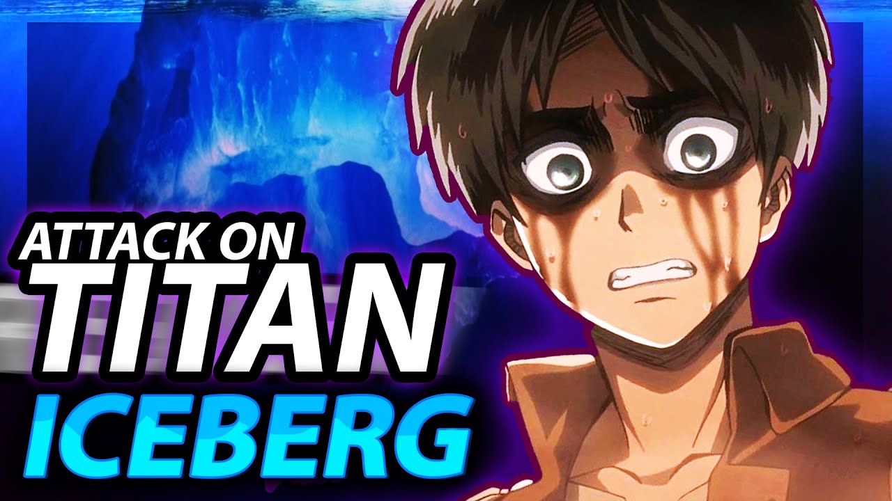 Η ΣΚΟΤΕΙΝΗ ΠΛΕΥΡΑ ΤΟΥ ATTACK ON TITAN [ICEBERG] - YouTube