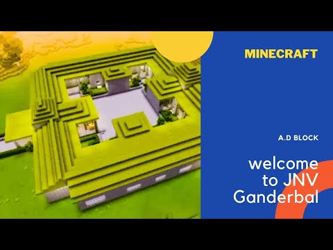 Jawahar Navodaya Vidyalaya AD Block | JNV Ganderbal | Minecraft ...