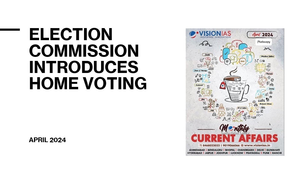 ELECTION COMMISSION INTRODUCES HOME VOTING | Vision Magazine | April ...