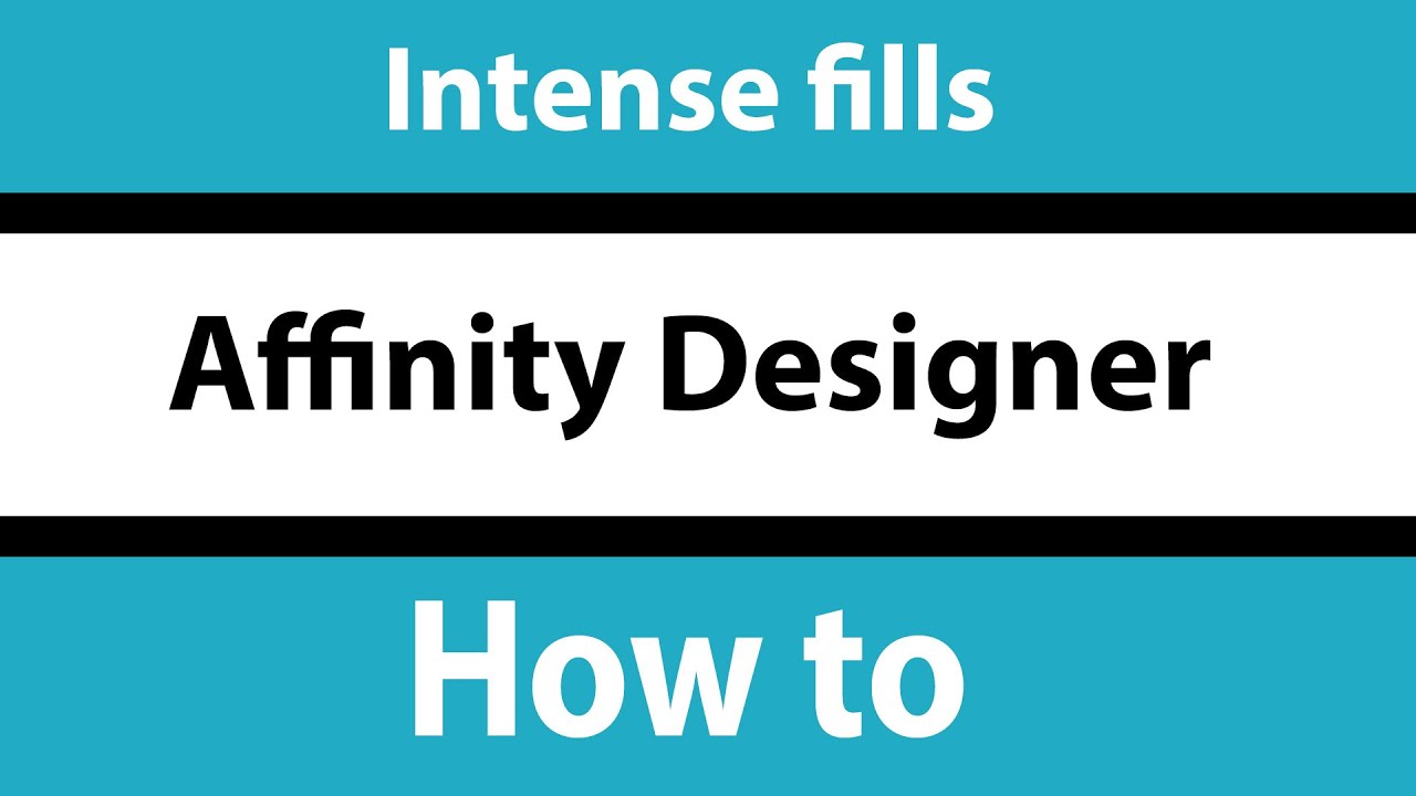 Create intense fills for paths in Affinity Designer tutorial - YouTube