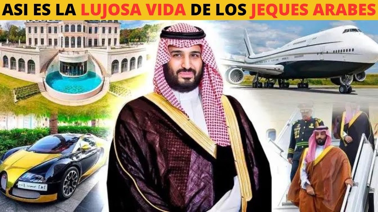 💸💸Así es la LUJOSA VIDA de los JEQUES ARABES 2023 🤑🤑 - YouTube