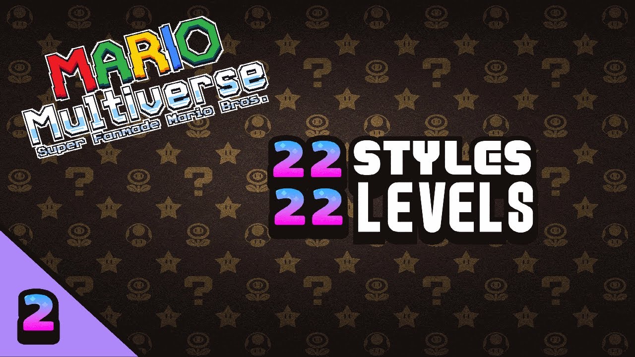 Mario Multiverse: 1 Level For All 22 Game Styles #2 - YouTube