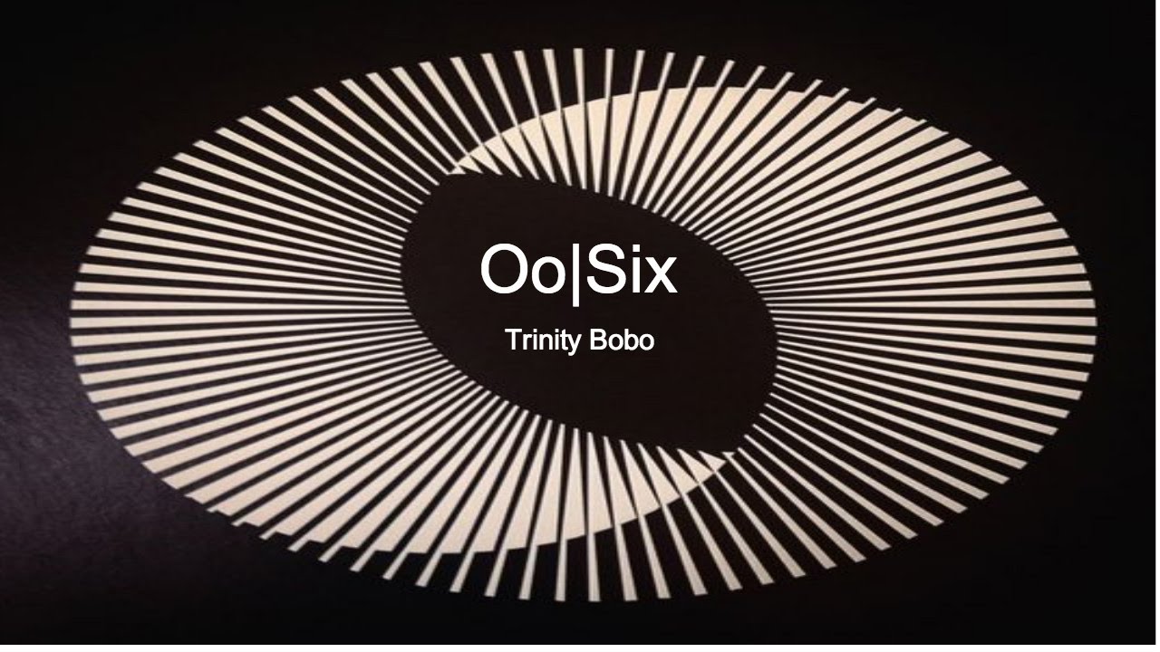 OoSix By: Trinity Bobo - YouTube