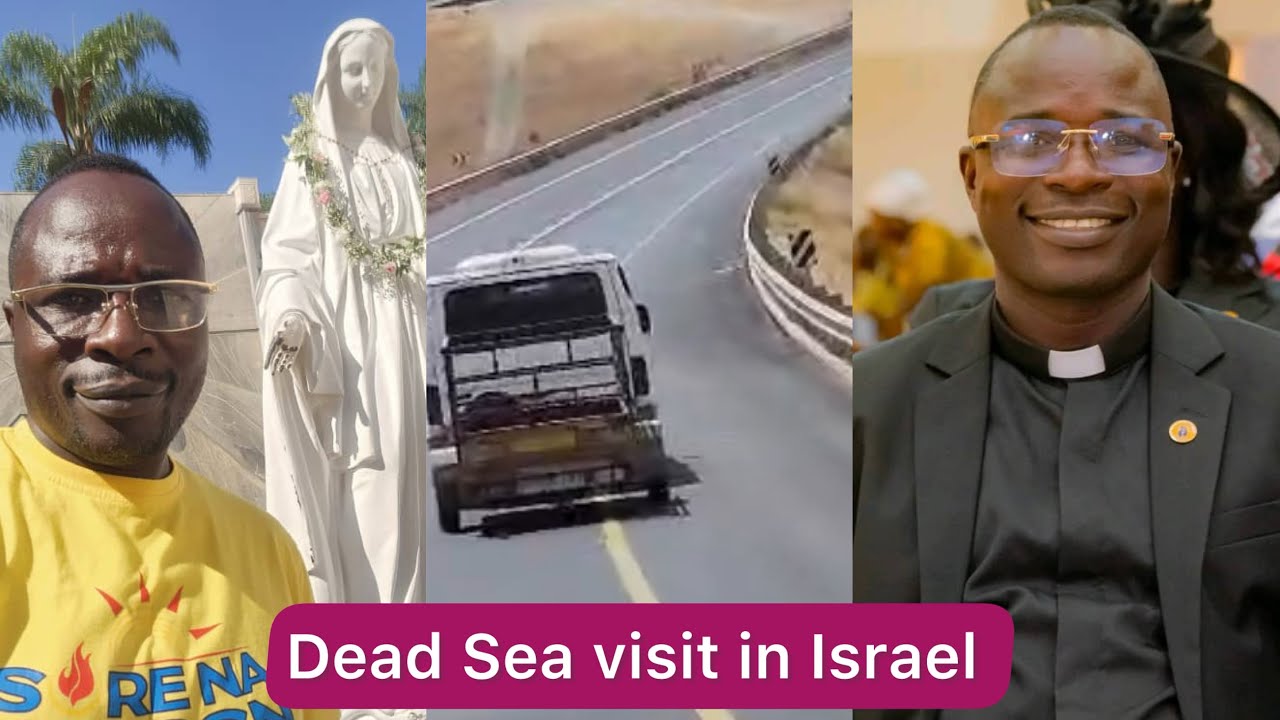 Watch Rev. Kofi Asante interesting journey to the Dead Sea in Israel ...