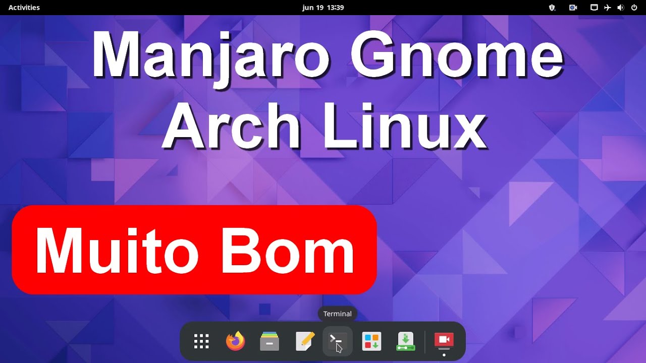 Manjaro Arch Linux Gnome Lançamento da nova versão - YouTube