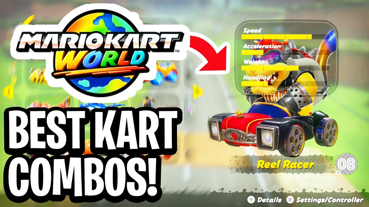 Best Winning Kart & Character Combos in Mario Kart World - YouTube