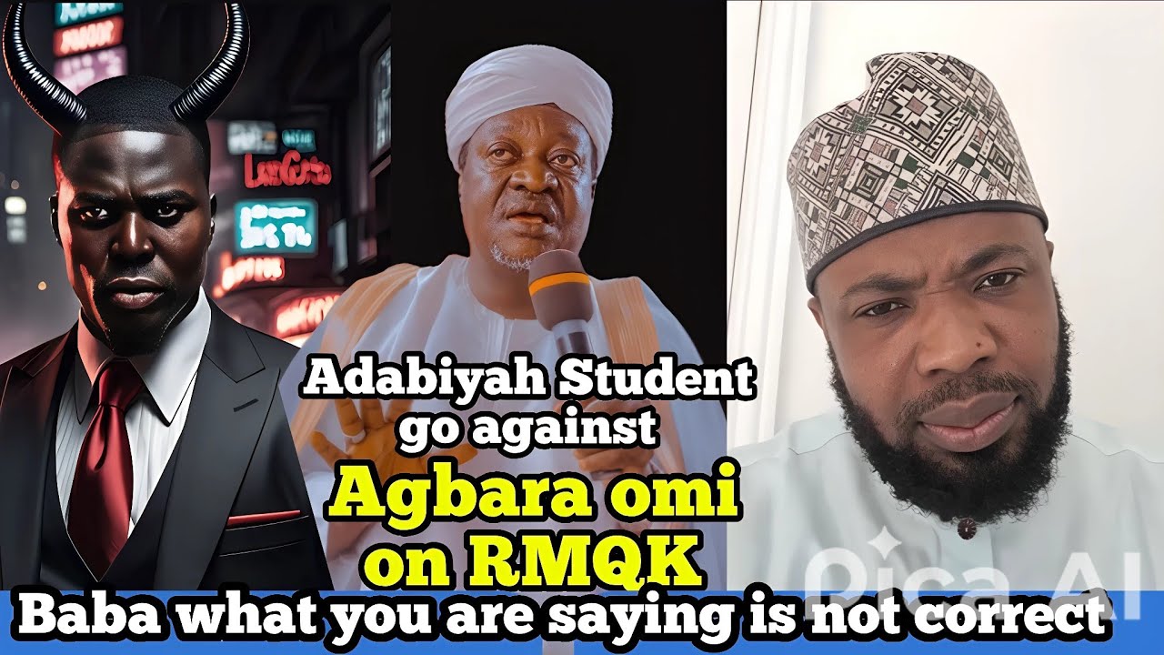 Adabiyah Student go against agbara omi on the issue of RMQK he brought ...
