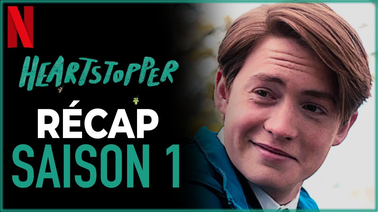HEARTSTOPPER - RECAP SAISON 1 - YouTube