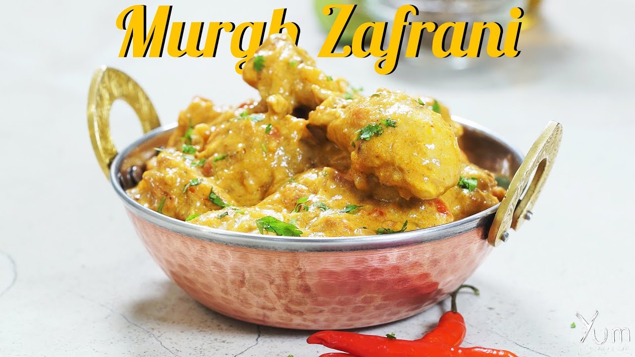 Murg Zafrani | Murgh Zafrani Recipe | How to Make Murgh Zafrani - YouTube