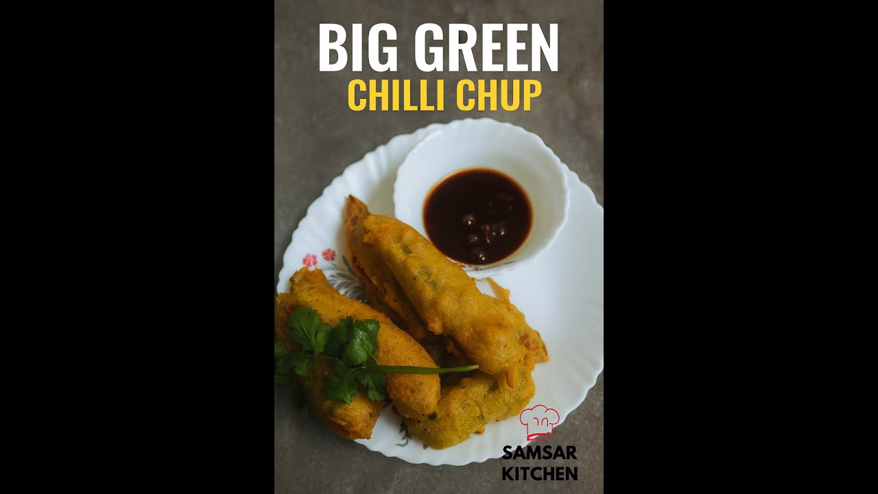 How to Make Big Green Chilli Chup | Samsar Kitchen Special Recipe - YouTube