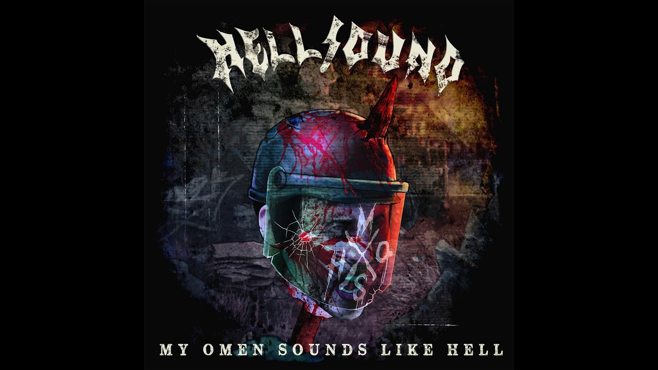 Hellsound - My Omen Sounds Like Hell (Full Album, 2024) 🇲🇽 - YouTube