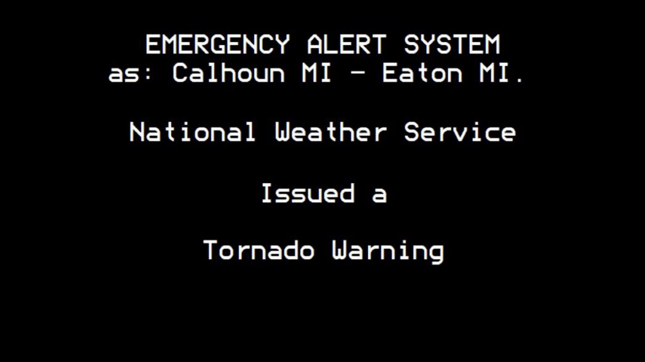 2 Confirmed Tornado Warning EAS messages in Eaton Rapids, MI - YouTube