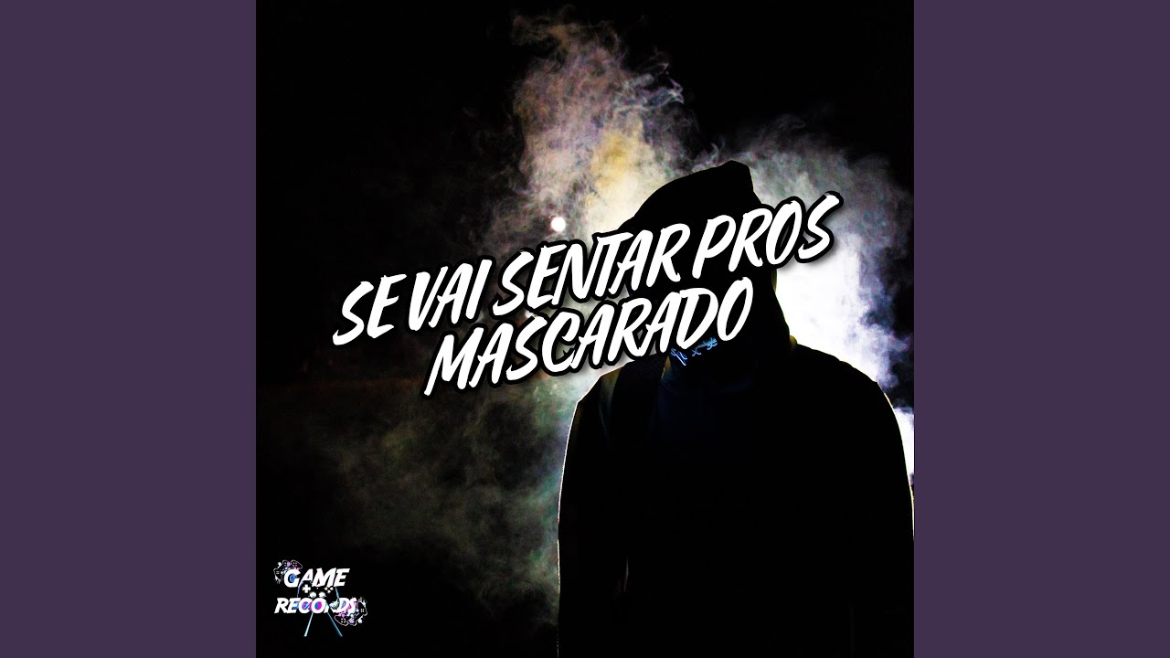 Se Vai Sentar Pros Mascardo (Preview) - YouTube