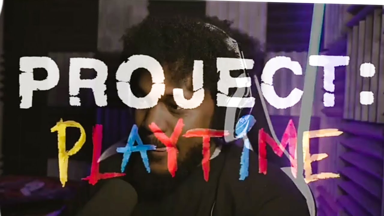 project playtime - YouTube