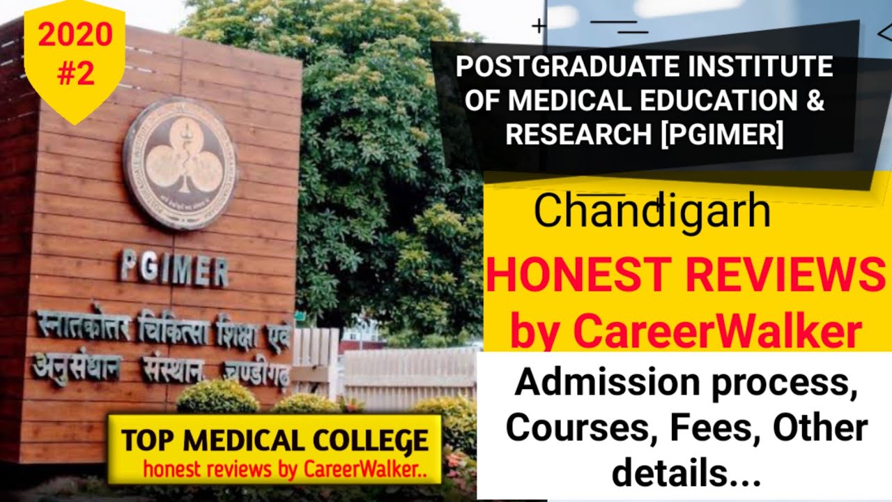 PGIMER- Admission| Courses| Fees-Detailed| Honest reviews by ...