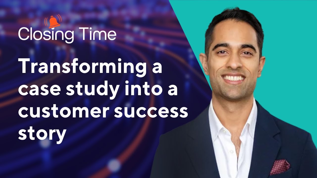 5 Steps to Transform a Case Study into a Customer Success Story - YouTube