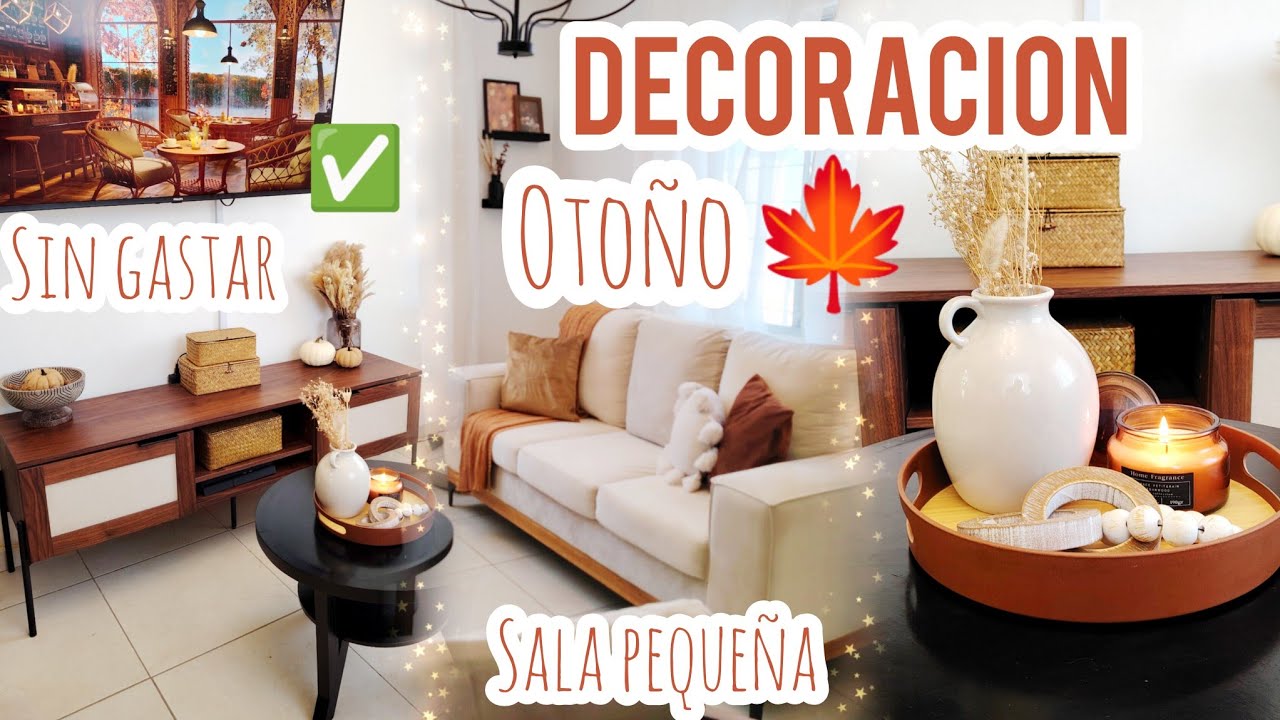 SACANDO toda la decoración 🍁 Sala pequeña 🏠 Un hogar bonito Vlog ama de ...