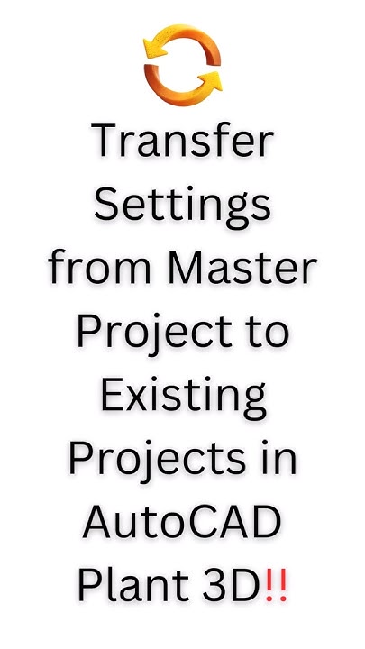 Transfer Project Settings in Plant 3D. #autocad #autodesk #shorts #youtubeshorts - YouTube