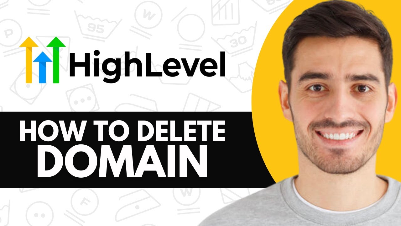 How To Delete Domain From GoHighLevel - Step by Step - YouTube