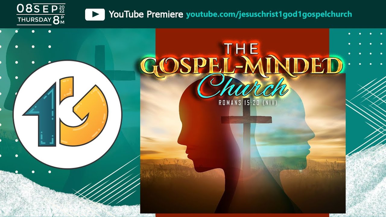 The Gospel Minded Church (September 8, 2022) - YouTube