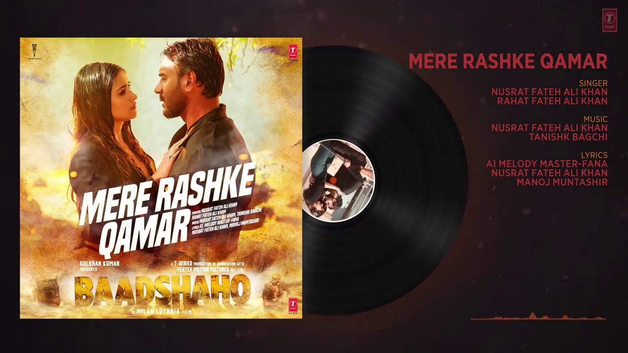 Mere Rashke Qamar full audio song Baadshaho - YouTube