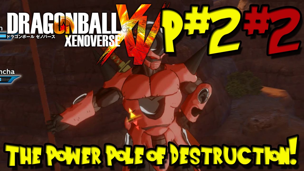 The Power Pole of Destruction! - Dragon Ball Xenoverse Frieza Clan ...