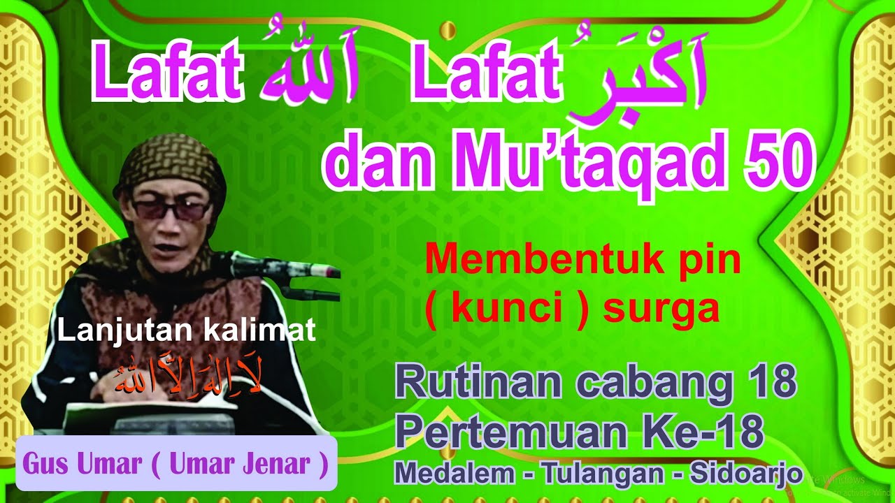 Lafat Allah munculkan Lafat Akbar dan Mu'taqad 50nya, Ngaji Tauhid ...