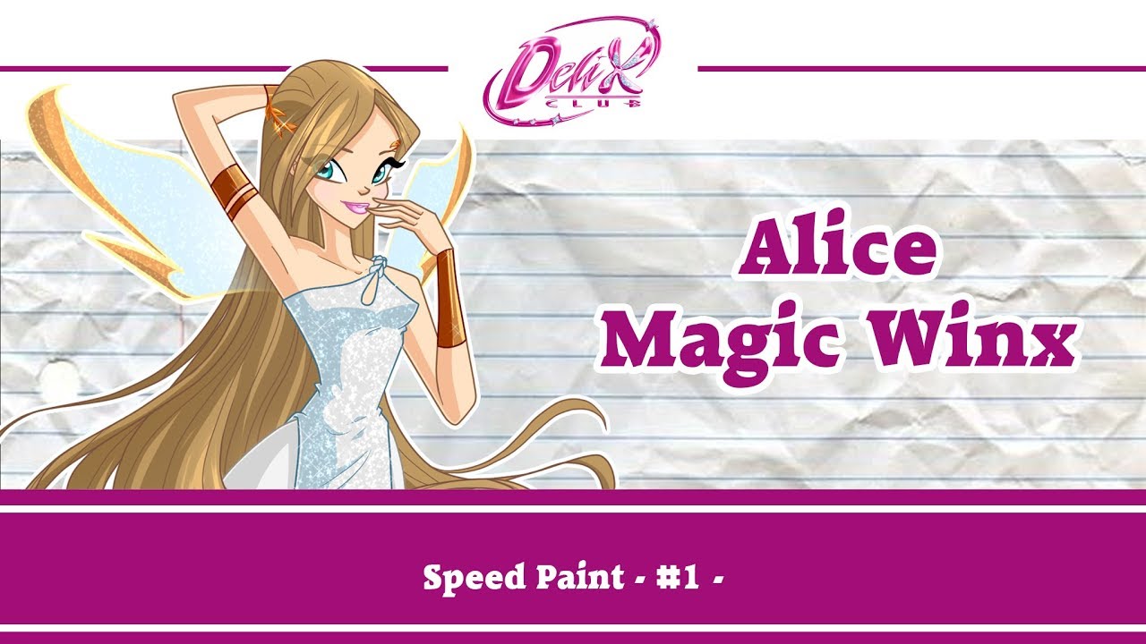 Delix Club - Alice Magic Winx SpeedPaint - YouTube