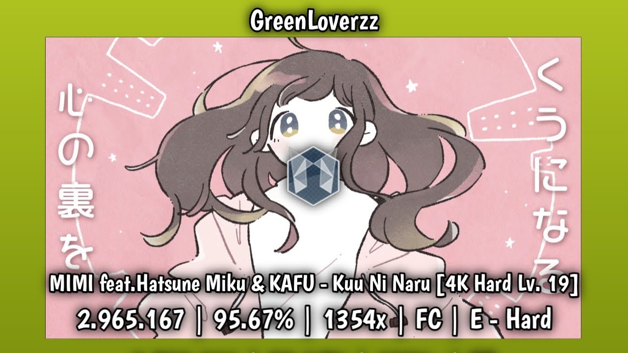 (Malody│Mobile│Key) MIMI feat.Hatsune Miku & KAFU - Kuu Ni Naru [4K ...