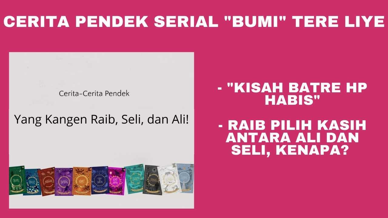 KISAH RAIB, ALI DAN SELI SERIAL "BUMI" TERE LIYE | #sastra nation - YouTube