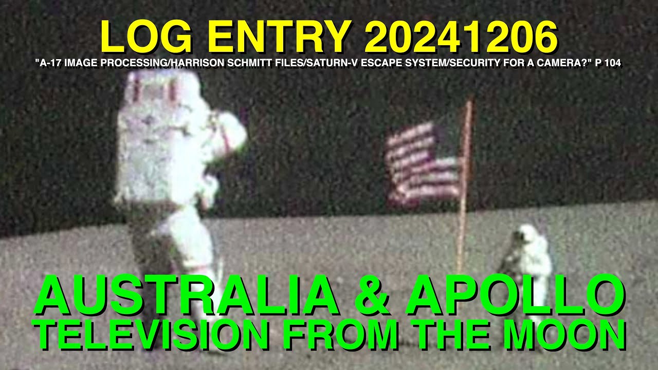 LOG ENTRY 20241206 - AUSTRALIA & APOLLO TELEVISION FROM THE MOON. - YouTube