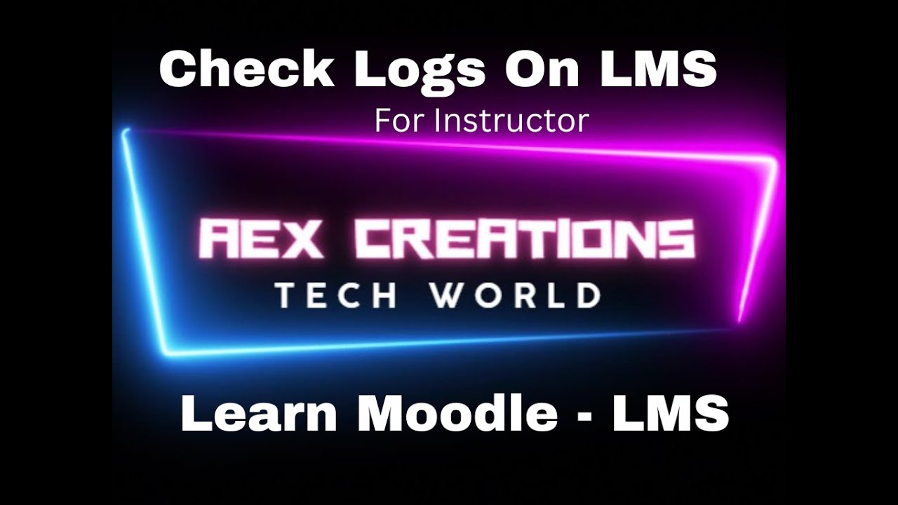 Check logs on LMS- Moodle - YouTube